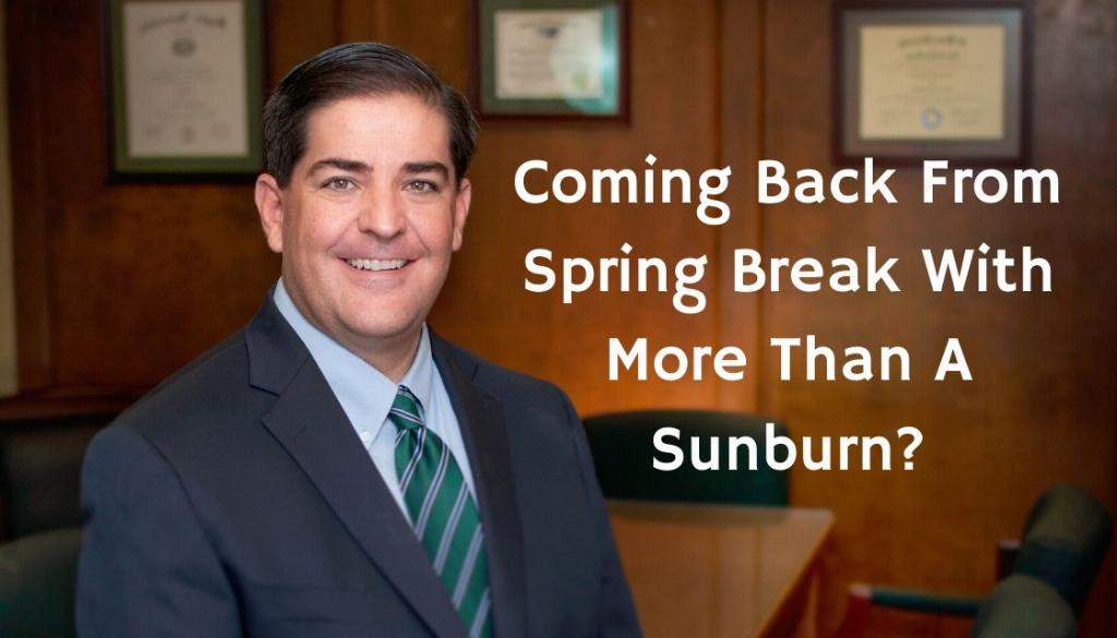 Coming Back From Spring Break With More Than A Sunburn? - Reynaldo ...